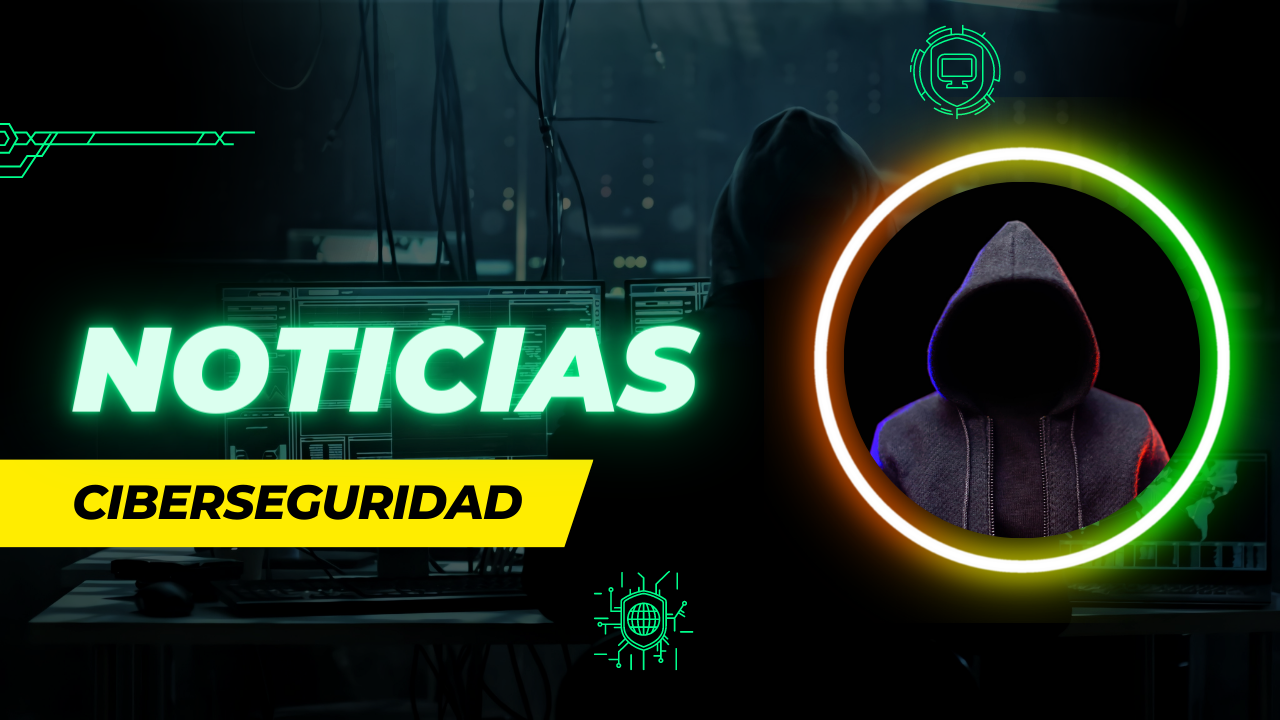 Noticias de Ciberseguridad - Tecnologia83